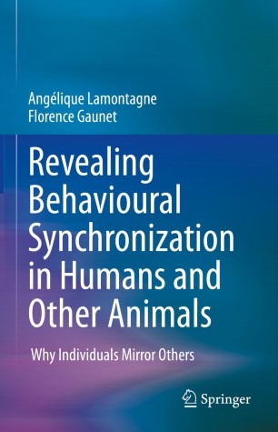 Revealing Behavioural Synchronization in Humans and Other Animals: Why ...