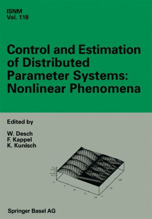 Control and Estimation of Distributed Parameter Systems: Nonlinear Phenomena | SpringerLink