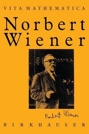 Norbert Wiener 1894–1964 | SpringerLink
