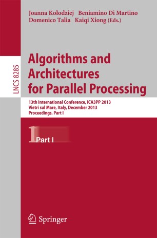 Algorithms and Architectures for Parallel Processing | SpringerLink