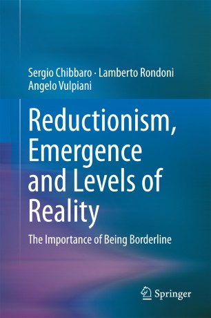 Reductionism, Emergence and Levels of Reality | SpringerLink
