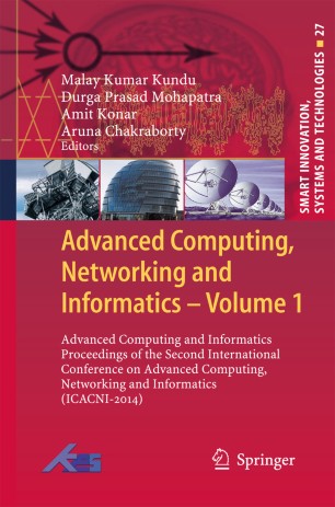 Advanced Computing, Networking and Informatics- Volume 1 | SpringerLink