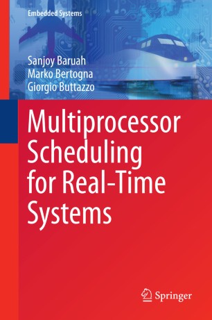 Multiprocessor Scheduling for Real-Time Systems | SpringerLink