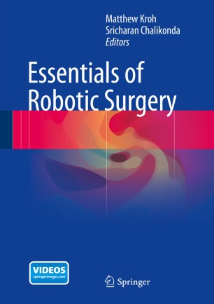Essentials of Robotic Surgery | SpringerLink