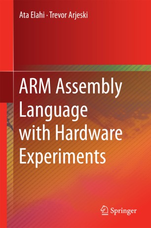 ARM Assembly Language with Hardware Experiments | SpringerLink