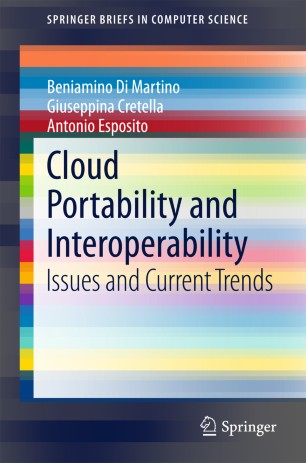 Cloud Portability and Interoperability | SpringerLink