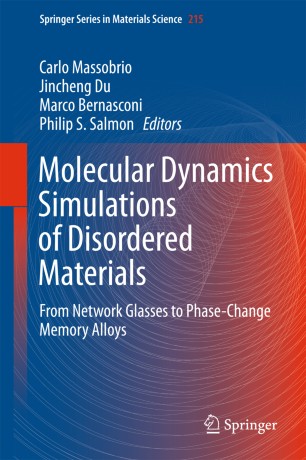 Molecular Dynamics Simulations of Disordered Materials | SpringerLink