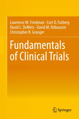 Fundamentals of Clinical Trials | SpringerLink