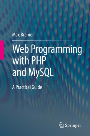 Web Programming with PHP and MySQL | SpringerLink