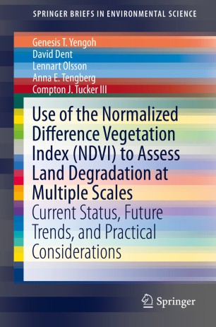 Use of the Normalized Difference Vegetation Index (NDVI) to Assess Land ...