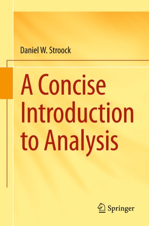 A Concise Introduction to Analysis | SpringerLink