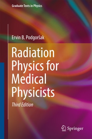 Radiation Physics for Medical Physicists | SpringerLink