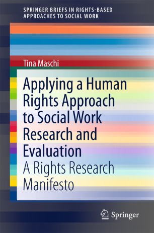 Applying a Human Rights Approach to Social Work Research and Evaluation ...