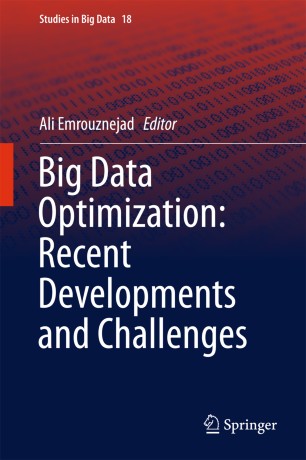 Big Data Optimization: Recent Developments and Challenges | SpringerLink