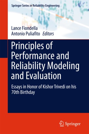 Principles of Performance and Reliability Modeling and Evaluation ...