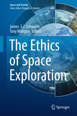 The Ethics of Space Exploration | SpringerLink