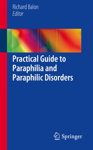 Practical Guide to Paraphilia and Paraphilic Disorders | SpringerLink