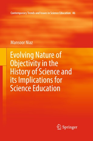 Evolving Nature of Objectivity in the History of Science and its ...