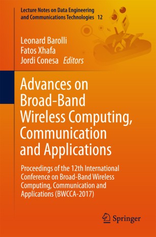Advances on Broad-Band Wireless Computing, Communication and ...