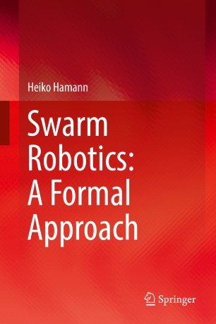 Swarm Robotics: A Formal Approach | SpringerLink