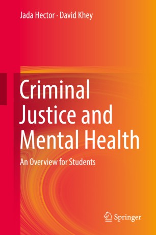 Criminal Justice and Mental Health | SpringerLink