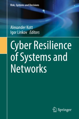 Cyber Resilience of Systems and Networks | SpringerLink