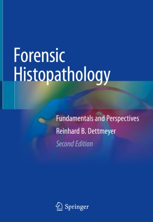 Forensic Histopathology | SpringerLink