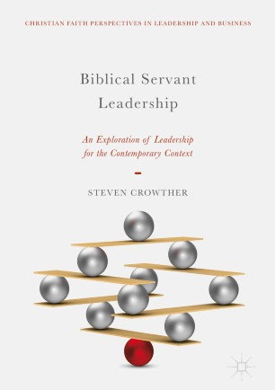 Biblical Servant Leadership | SpringerLink