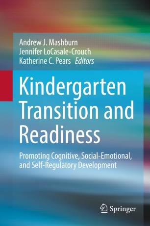 Kindergarten Transition and Readiness | SpringerLink