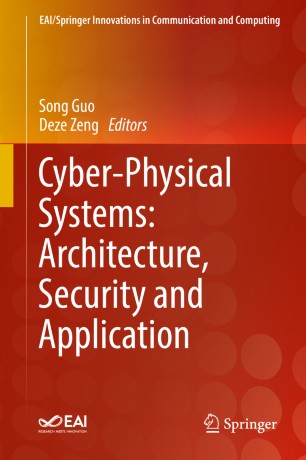 Cyber-Physical Systems: Architecture, Security and Application | SpringerLink