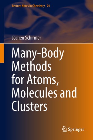 Many-Body Methods for Atoms, Molecules and Clusters | SpringerLink
