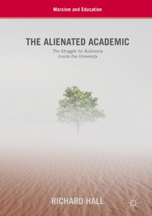 The Alienated Academic | SpringerLink