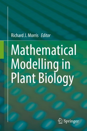 Mathematical Modelling in Plant Biology | SpringerLink