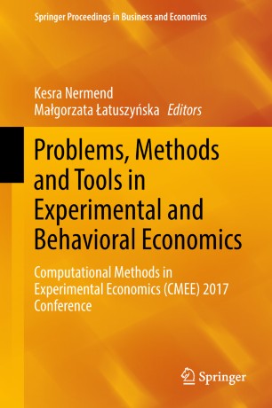 Problems, Methods and Tools in Experimental and Behavioral Economics ...