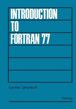 Introduction to FORTRAN 77 | SpringerLink