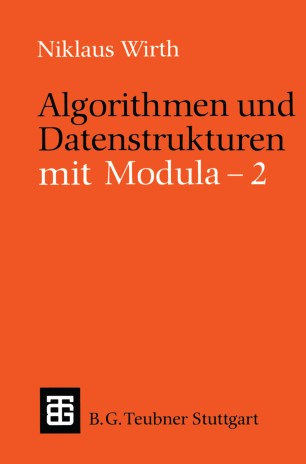 Algorithmen und Datenstrukturen mit Modula — 2 | SpringerLink