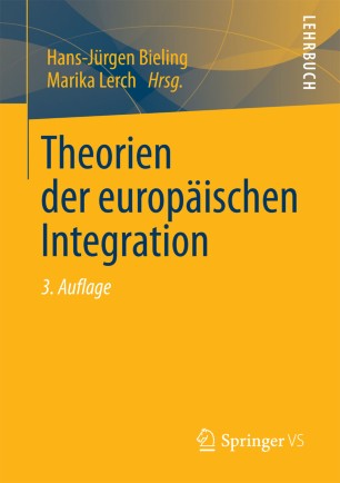 Theorien der europäischen Integration | SpringerLink