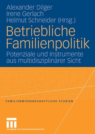 Betriebliche Familienpolitik | SpringerLink