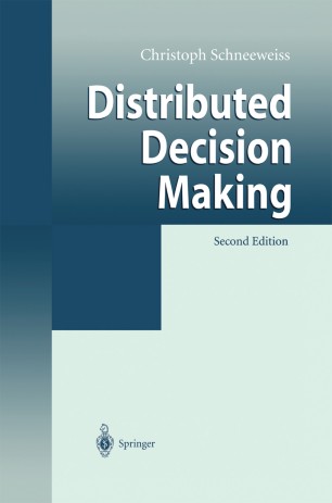 Distributed Decision Making | SpringerLink