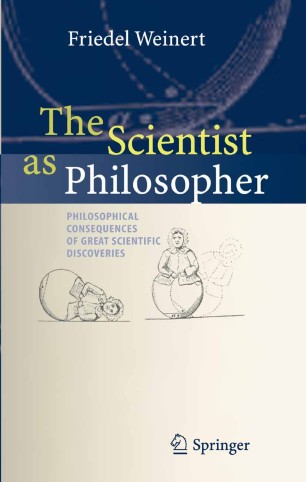 The Scientist as Philosopher | SpringerLink