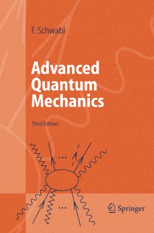 Advanced Quantum Mechanics | SpringerLink