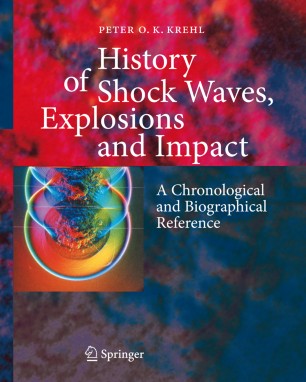 History of Shock Waves, Explosions and Impact | SpringerLink