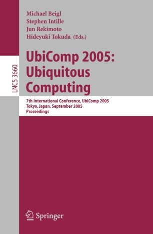 UbiComp 2005: Ubiquitous Computing | SpringerLink