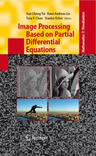 Image Processing Based on Partial Differential Equations | SpringerLink