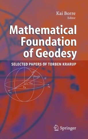 Mathematical Foundation of Geodesy | SpringerLink
