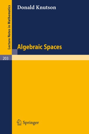 Algebraic Spaces | SpringerLink