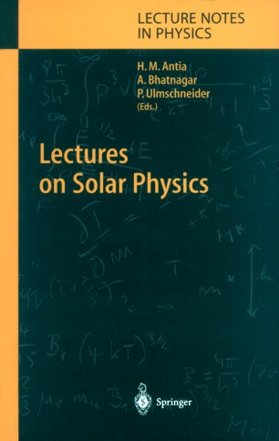 Lectures on Solar Physics | SpringerLink