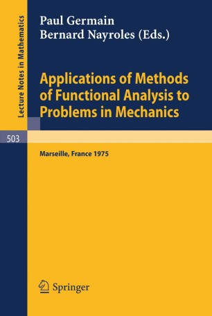 Applications of Methods of Functional Analysis to Problems in Mechanics | SpringerLink
