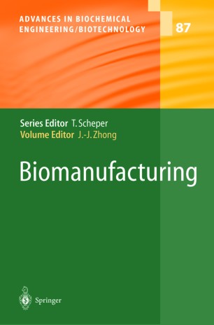 Biomanufacturing | SpringerLink