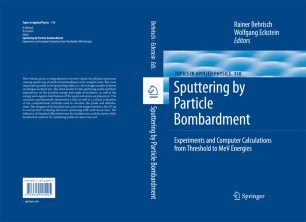 Sputtering by Particle Bombardment | SpringerLink